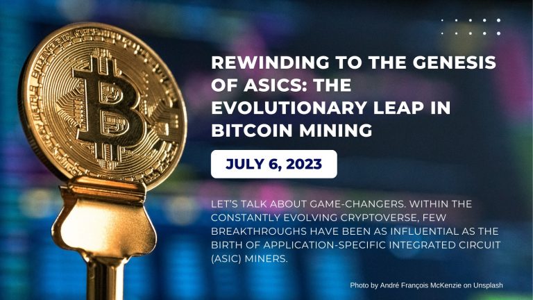 Rewinding to the Genesis of ASICs: The Evolutionary Leap in Bitcoin Mining